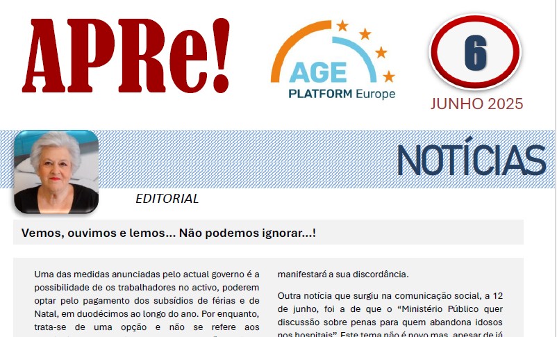 APRe! Notícias 6 – Junho de 2025 - APRe! - Aposentados, Pensionistas e Reformados